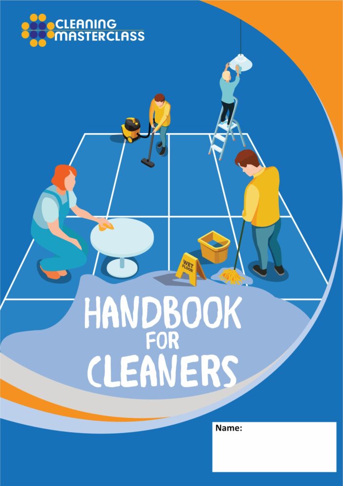 Cleaning Masterclass | Handbook for Cleaners